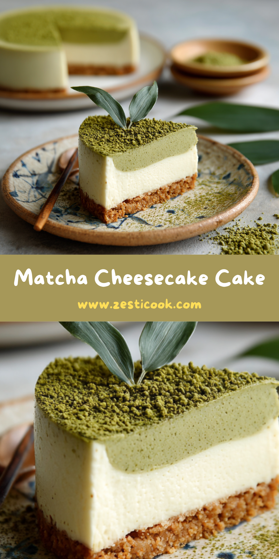 Matcha Cheesecake Cake – Zesti Cook