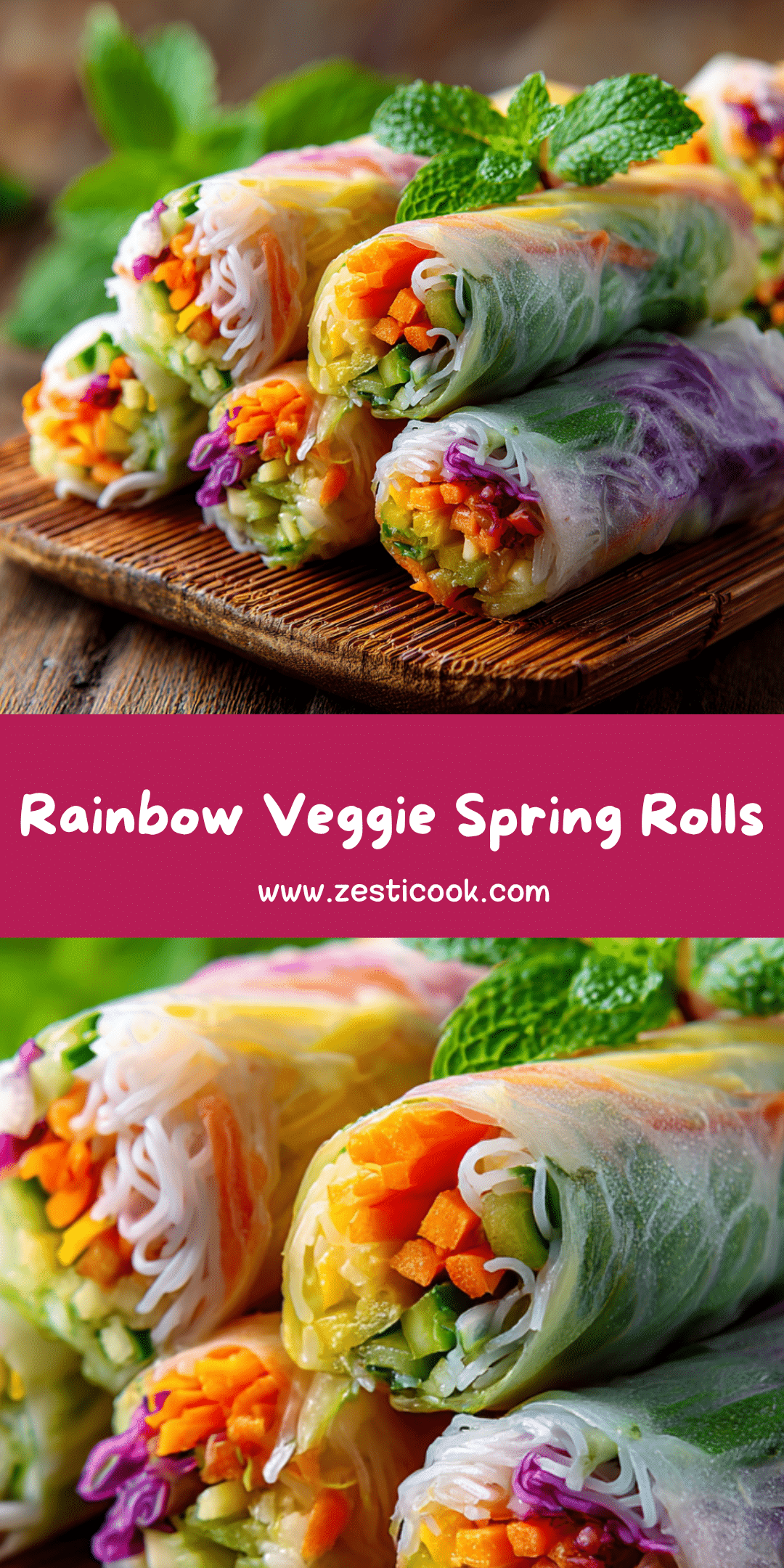 Rainbow Veggie Spring Rolls – Zesti Cook