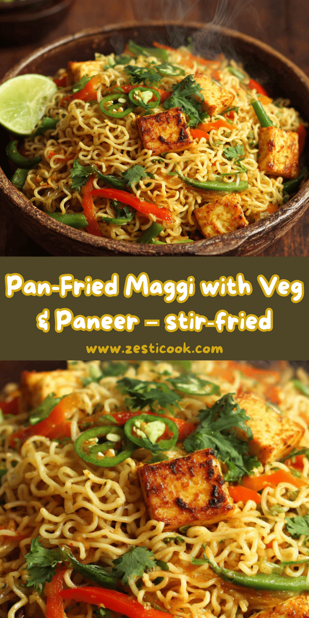 Pan-Fried Maggi with Vegetables & Paneer – Stir-Fried – Zesti Cook